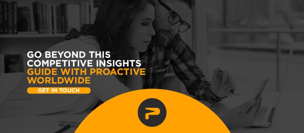 Complete Guide to Competitive Intelligence – Proactive Worldwide, Inc.